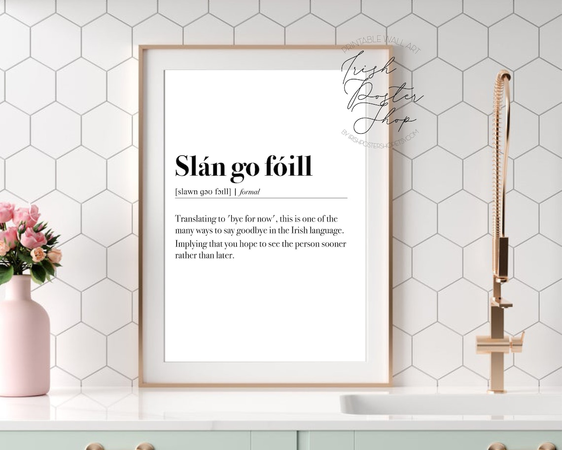 Slan Go Foill Irish Language Poster Room Decor Home Living - Etsy New Zealand