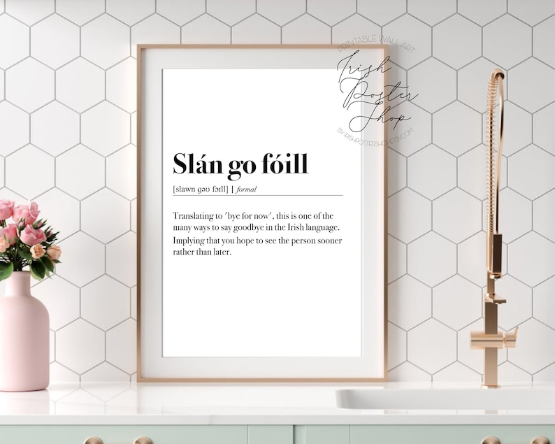 Slan Go Foill Irish Language Poster - Room Decor Home Living Minimalist ...