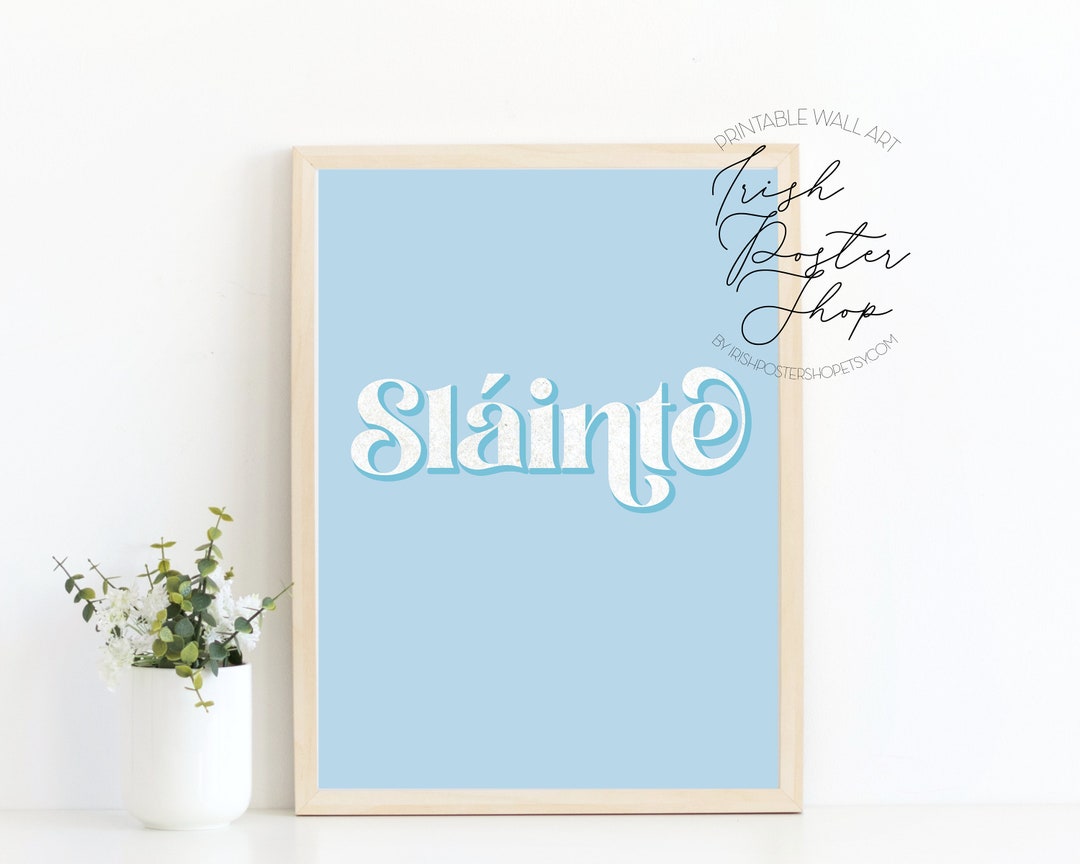 SLAINTE Irish Art Poster, Two for One Digital Print, Horizontal ...