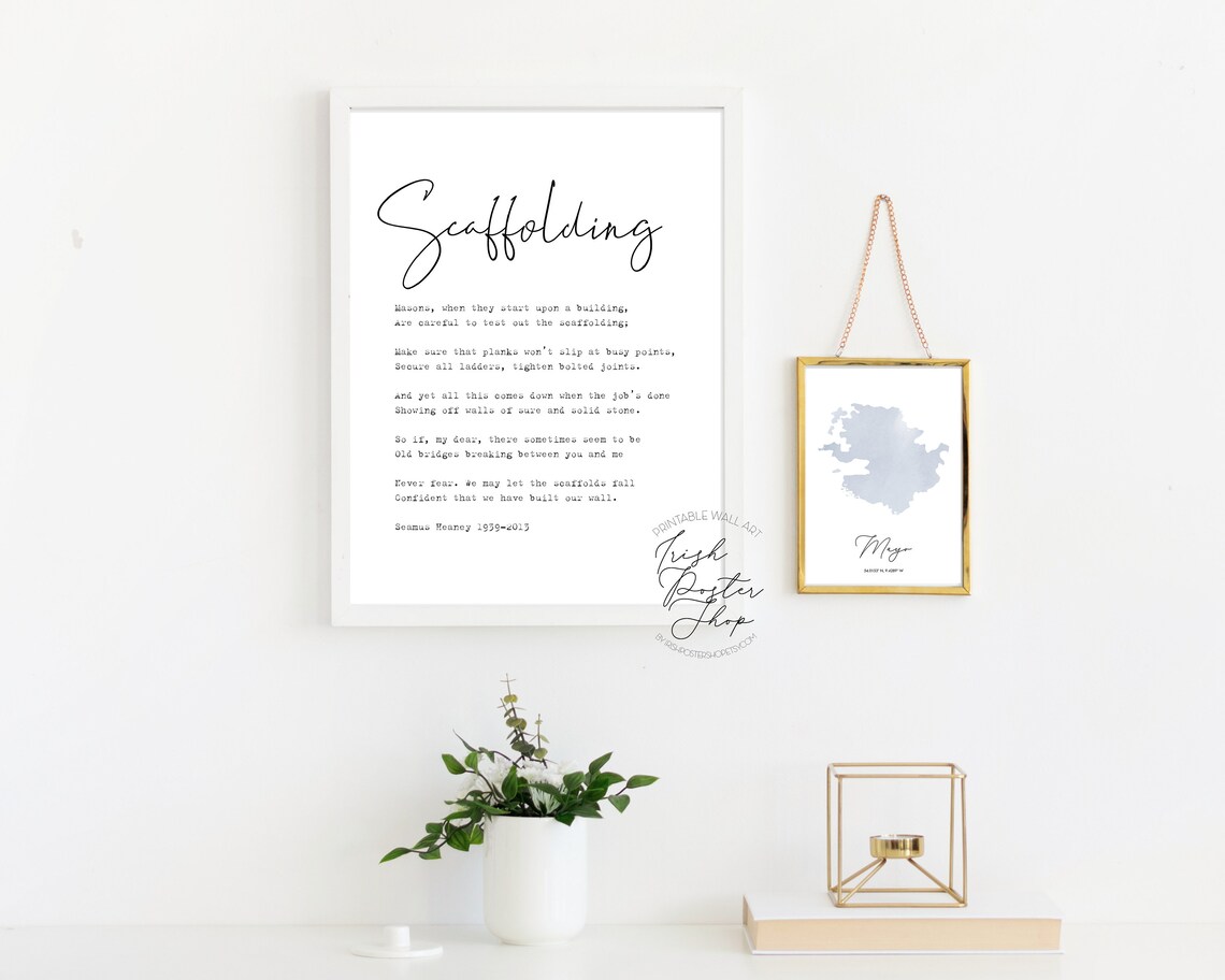SCAFFOLDING Poem Seamus Heaney Poetry Irish Poster Irish | Etsy