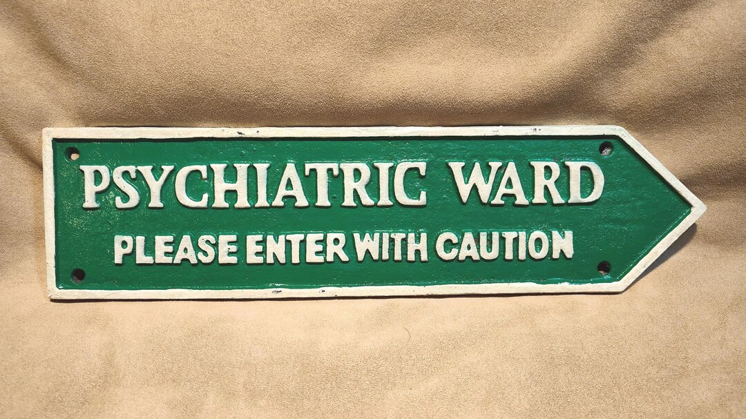 Psychiatric Ward Sign Arrow ~ Cast Iron Plaque Vintage Look - Etsy