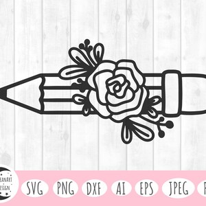 Floral Pencil SVG: Teacher School Design (digital Files) - Etsy