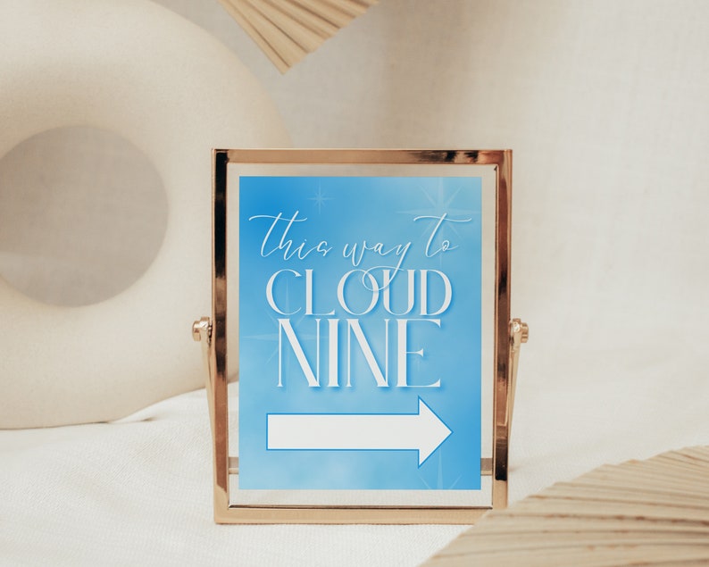 Printable Directional Sign for the Bride is on Cloud Nine - Etsy