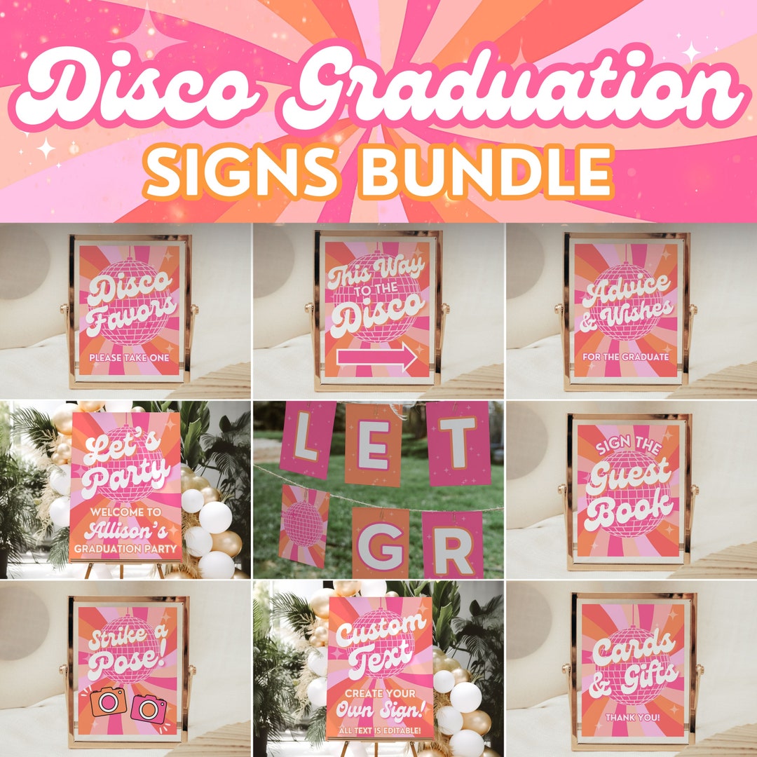 Disco Graduation Party Decorations, Graduation Disco Grad Party Signs ...