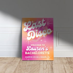 Last Disco Welcome Sign for Last Disco Bachelorette Party Decorations ...