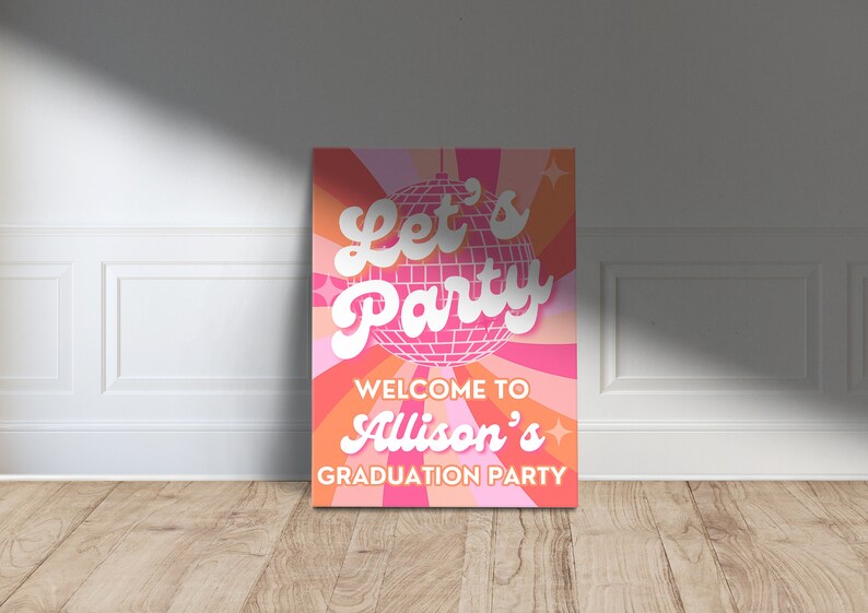 Disco Graduation Party Welcome Sign Disco, Graduation Disco Grad Party ...