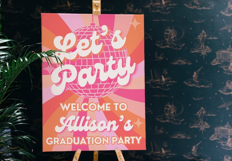 Disco Graduation Party Welcome Sign Disco, Graduation Disco Grad Party ...