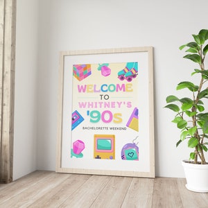 90s Bachelorette Party Welcome Sign 90s Bachelorette Decorations, Bach ...