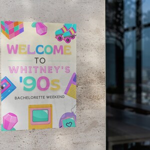 90s Bachelorette Party Welcome Sign 90s Bachelorette Decorations, Bach ...