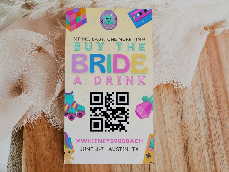 90s Bachelorette Party Buy the Bride a Drink QR Code Card - Etsy
