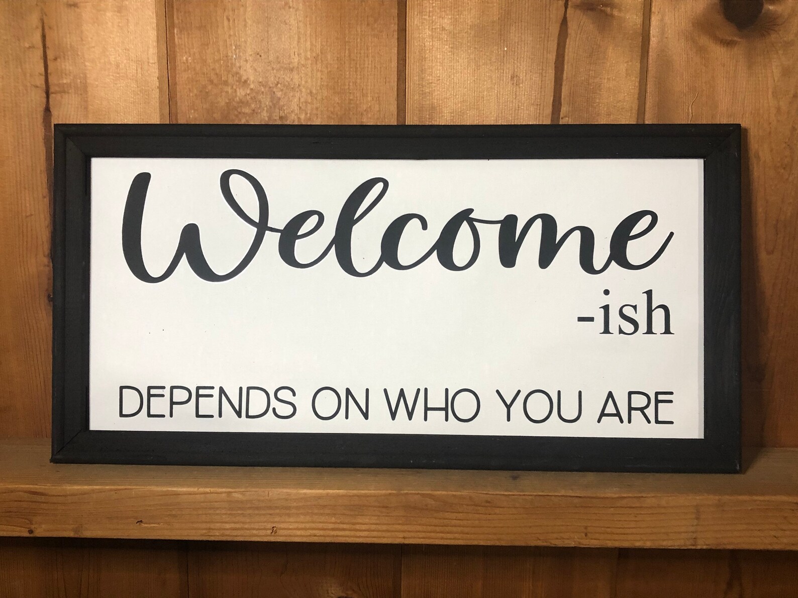 Welcome Ish Sign -framed Welcome Sign - Etsy