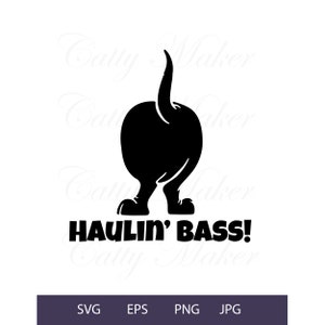 Haulin' Bass! Basset Hound SVG - Digital Download - Car Decal - Cricut ...