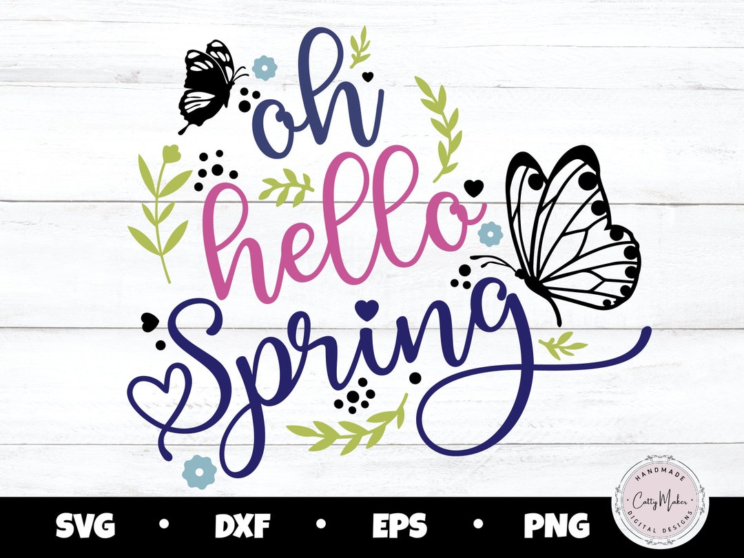Hello Spring Svg, Spring Svg, Porch Sign Svg, Wildflower Svg, Butterfly ...