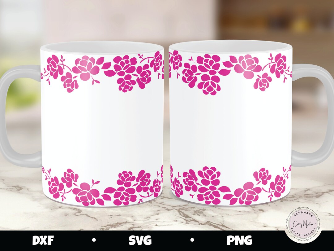 Cricut Mug Press SVG, Flower Border, Digital Download, 12oz and 15oz ...