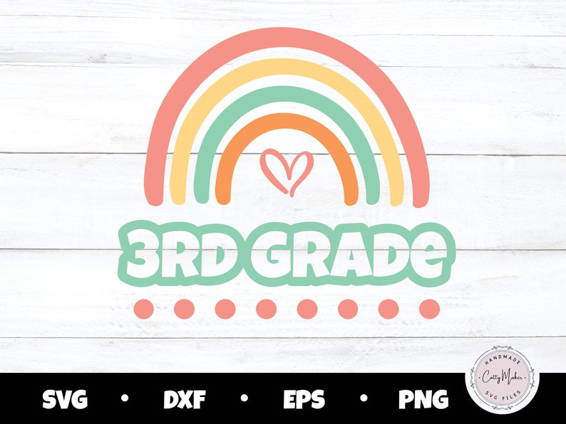 3rd Grade SVG, Third Grade Shirt Svg, 3rd Grade Rainbow, Digital ...