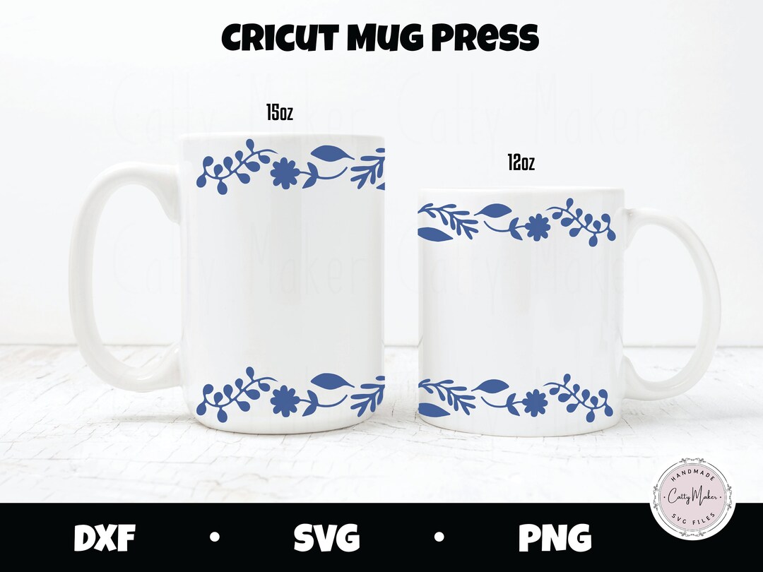 Cricut Mug Press SVG, Floral Border, Digital Download, 12oz and 15oz ...