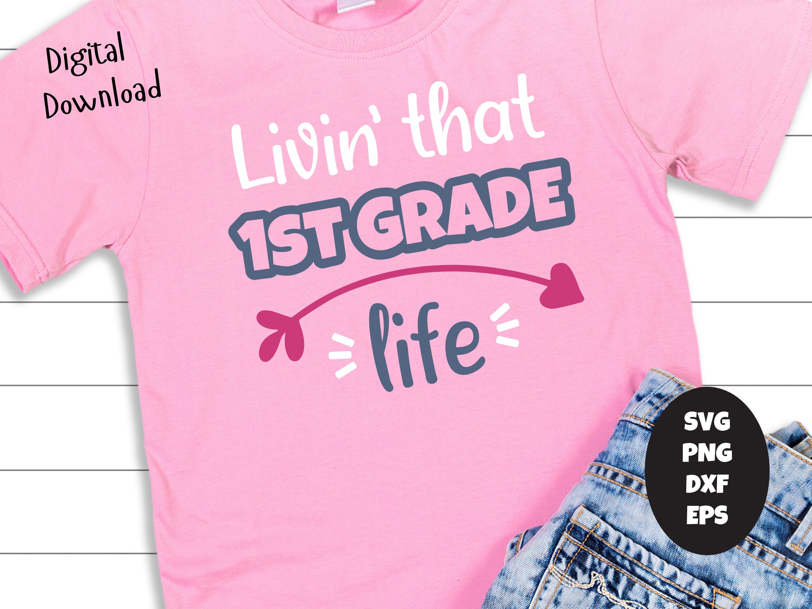 1st Grade SVG First Grade Shirt Svg Livin That 1st Grade | Etsy