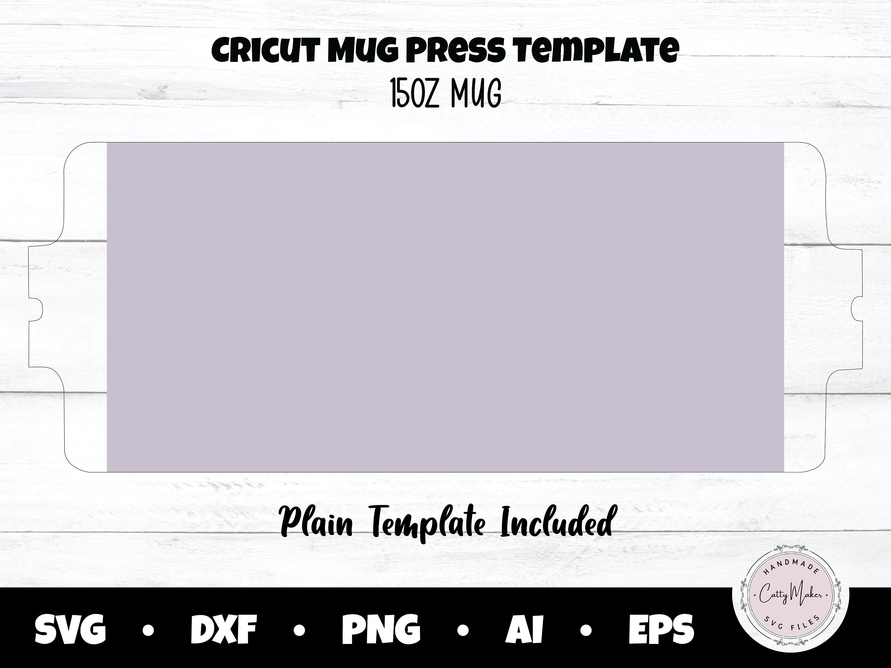15 Oz Mug Template 15 Oz Cricut Mug Press Template 15oz Etsy Australia