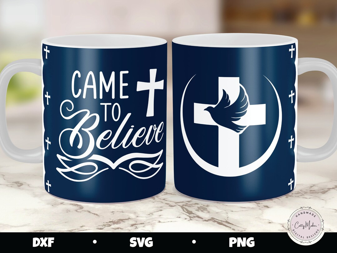 Christian Mug Press SVG, Came to Believe Design (digital Download) - Etsy