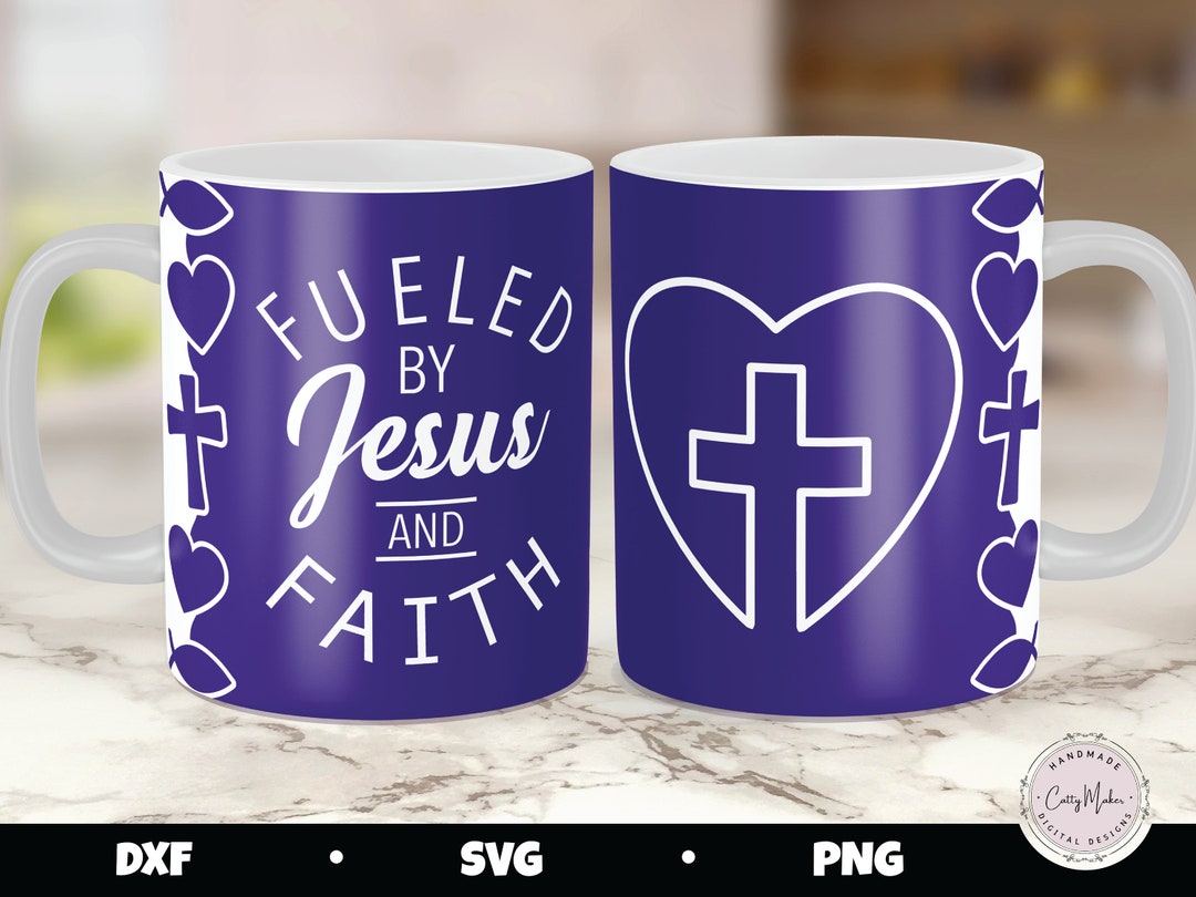 Mug Press SVG Design, Christian Mug SVG, Jesus Mug SVG, Jesus and Faith ...