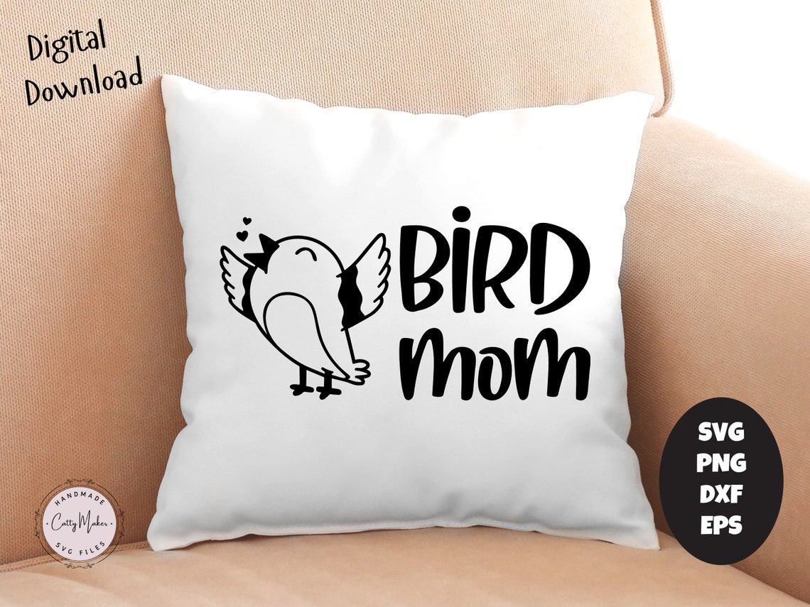 Bird Mom SVG, Bird Mama Svg, Bird Svg, Bird Lover Svg, Bird Mom Png ...
