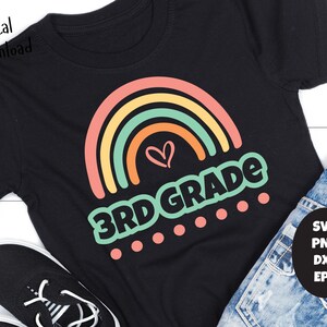 3rd Grade SVG, Third Grade Shirt Svg, 3rd Grade Rainbow, Digital ...