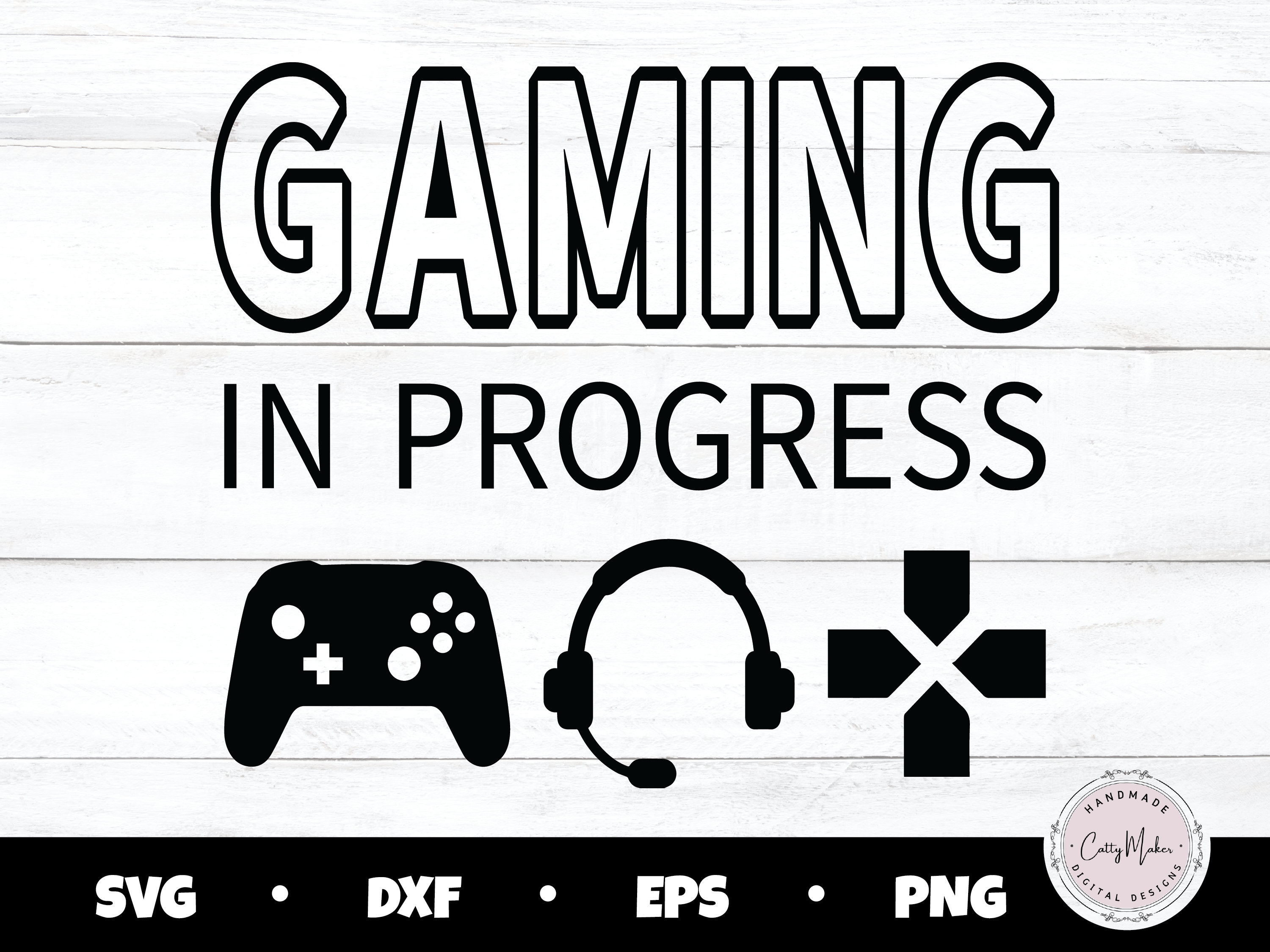 Gaming in Progress Svg Video Game SVG Video Game PNG Game - Etsy