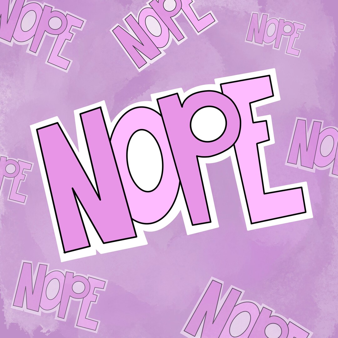NOPE Cute Funny Stupid Purple Vinyl Sticker for Laptops Hydroflask ...