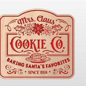 Mrs Claus Cookie Co SVG, Christmas Sign CNC Files, Rustic Holiday Decor ...