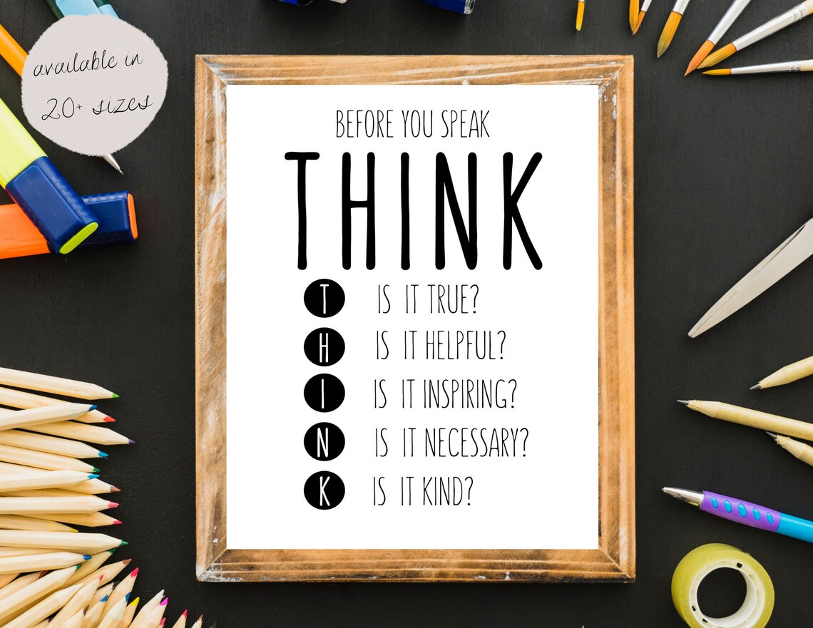 Before You Speak THINK Poster/gift for Classroom Think Before - Etsy