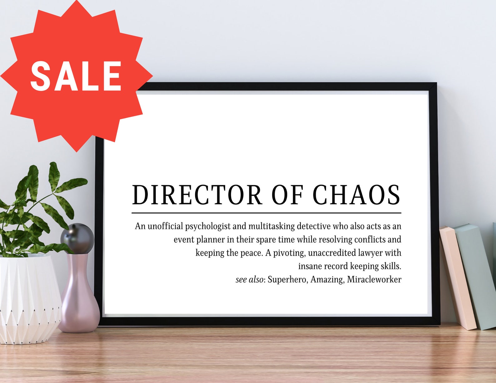 Director of Chaos Gift/director of Chaos Gift/teacher Appreciation/8x10 ...
