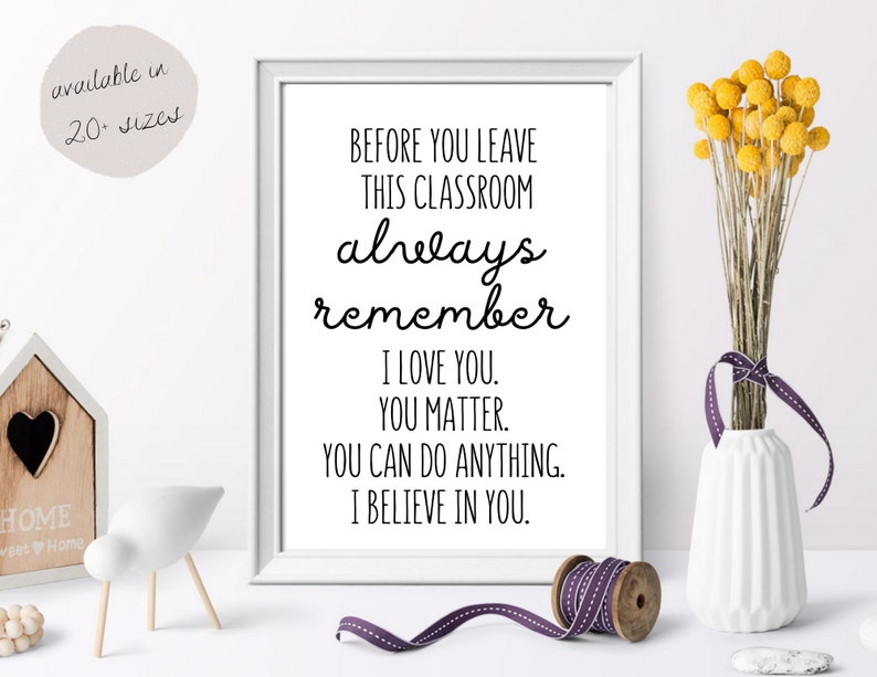 Before You Leave This Classroom Always Remember Poster/gift - Etsy