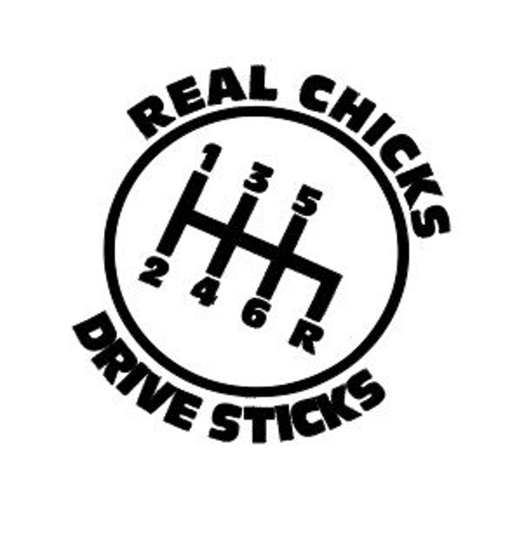 Real Chicks Drive Sticks Decal - Etsy