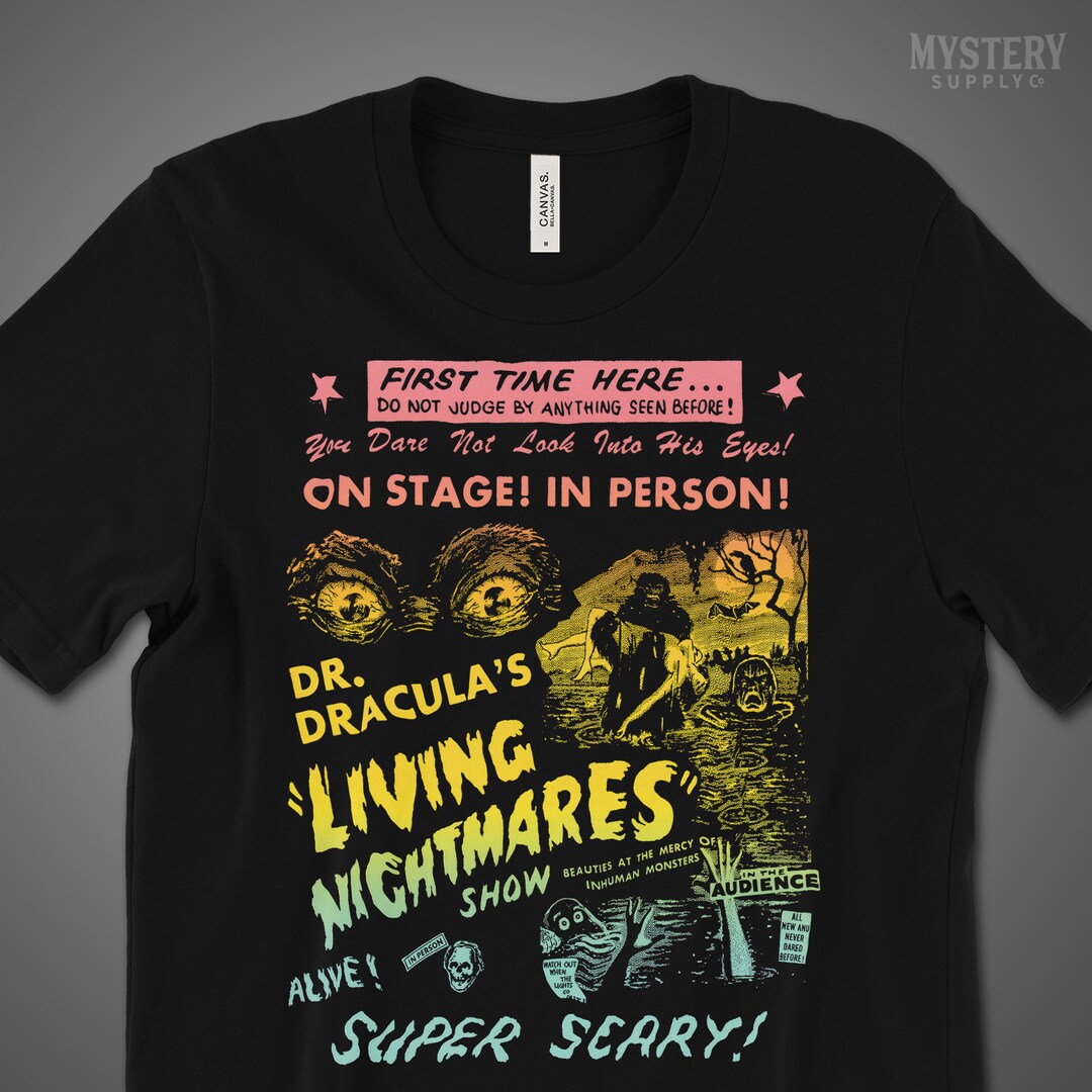 Dr. Dracula's Living Nightmares Horror Show Men's Women's Unisex T ...