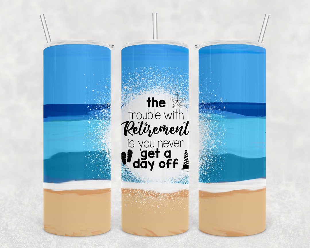 Retirement - Beach Sublimation Design Download - Skinny Straight ...