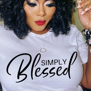 Simply Blessed T-shirt - Etsy