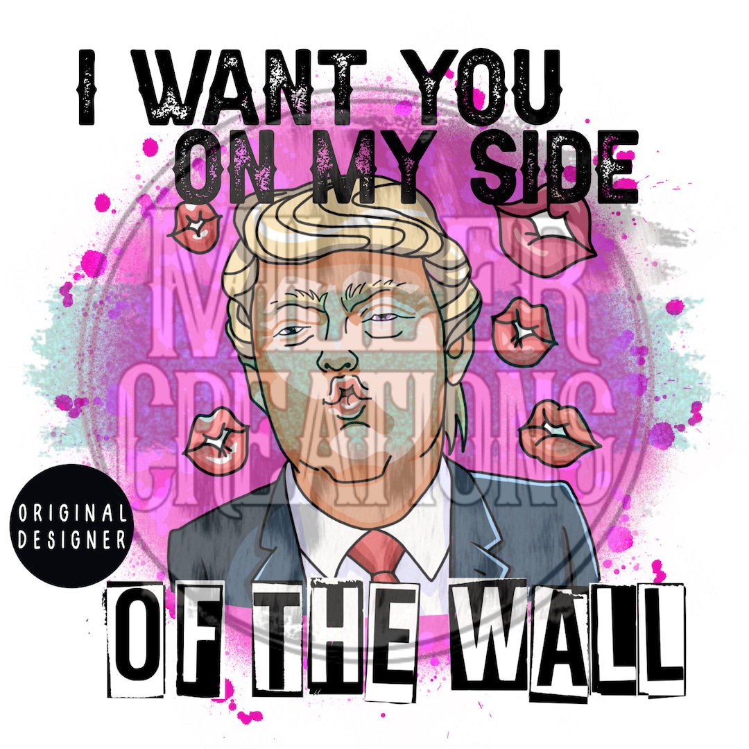 Trump, Valentine’s Day, PNG, Sublimation Design, Valentines , Kissy ...