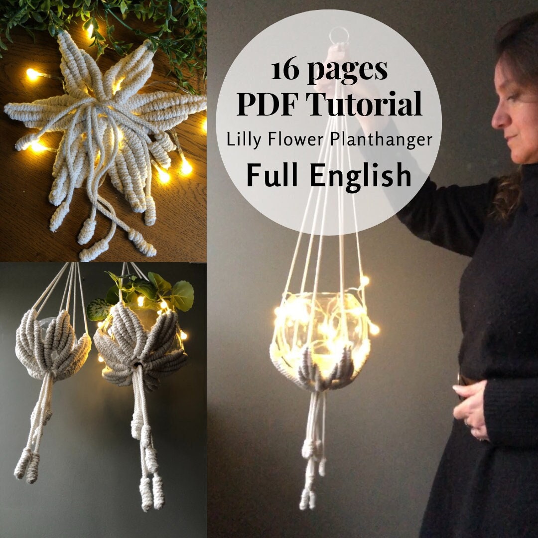 Macrame Pattern in English of Macrame Lilly Flower Plant Hanger ...