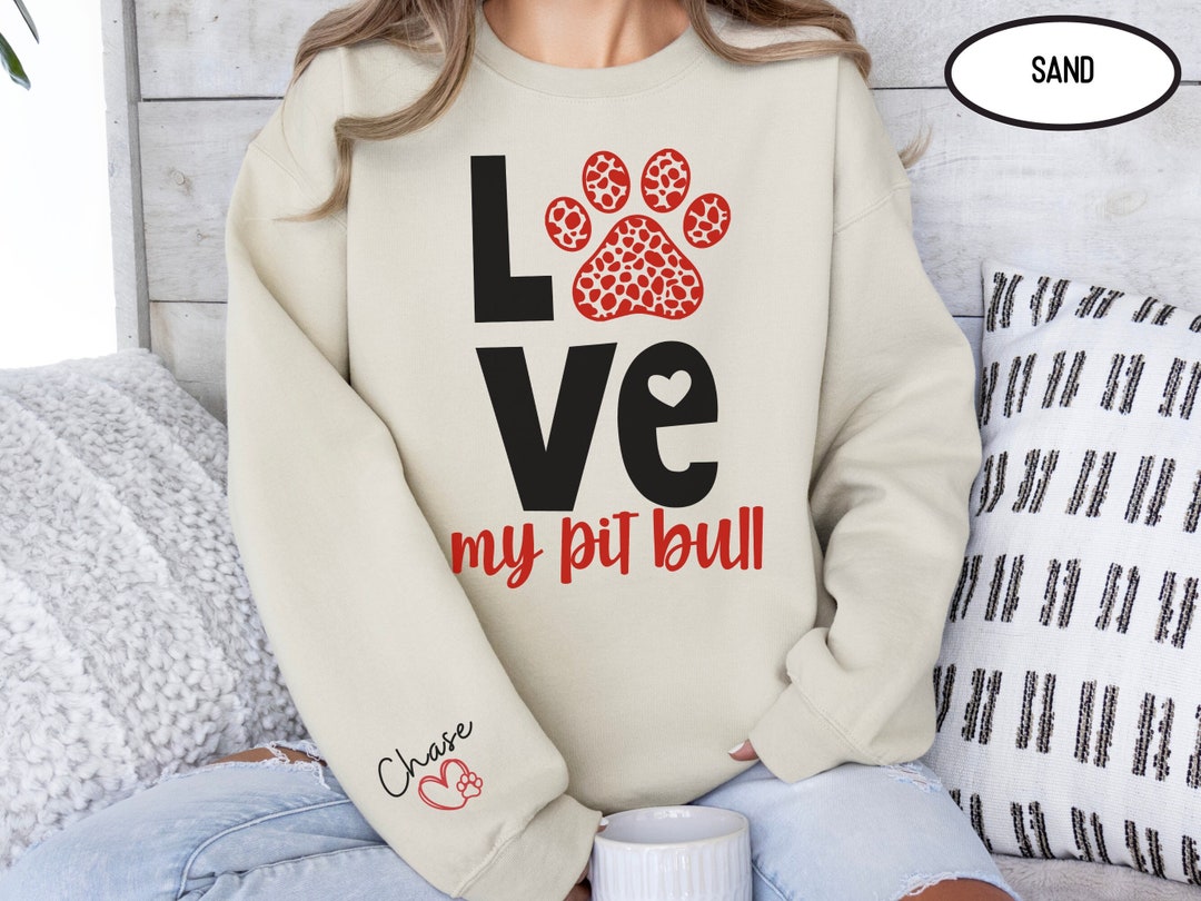 Custom Pit Bull Bully Womens Valentines Day Sweatshirt, Cute Pitbull ...