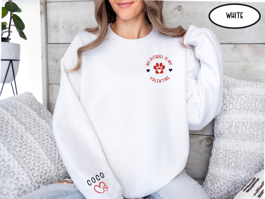 Custom Pitbull Womens Valentines Day Sweatshirt, Cute Pittie Mom ...