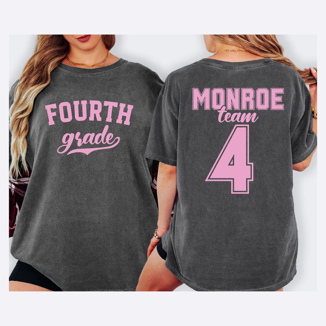 Custom First Day of School Comfort Colors 4th Grade Teacher Shirt ...