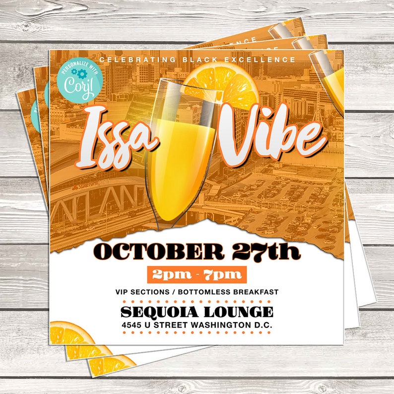 Issa Vibe It's A Mimosa Party Template Editable Brunch Invite Atlanta ...
