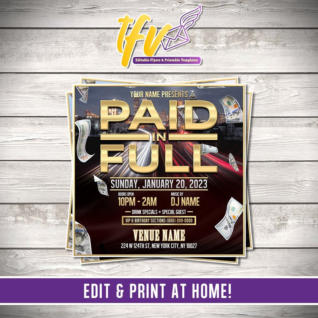 Paid in Full Flyer, Paid in Full Birthday, Paid in Full, Paid in Full ...