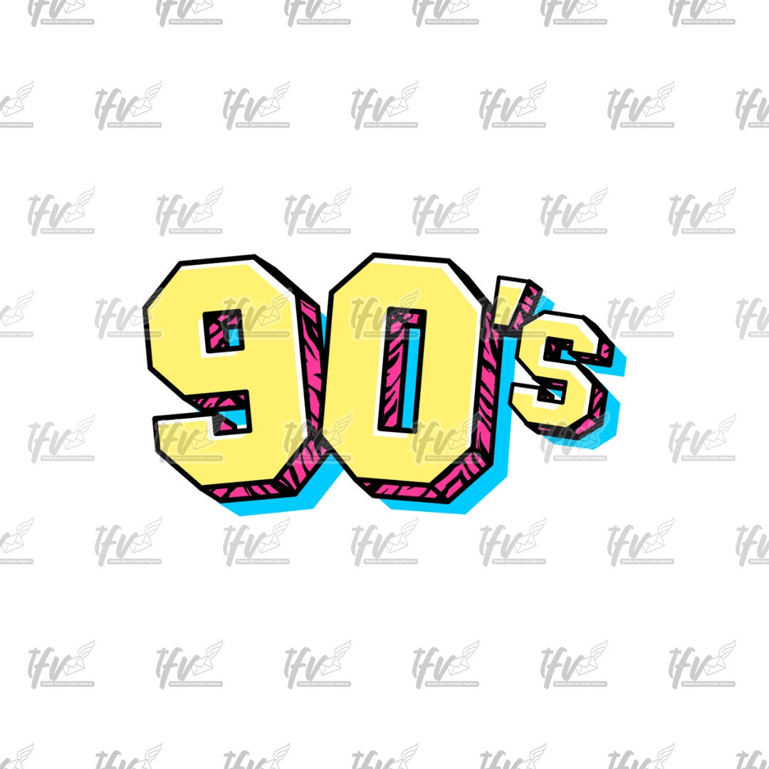 Retro 90s SVG, 90s Font, 90s Logo, Vintage 90s Png, I Love the 90s, We ...