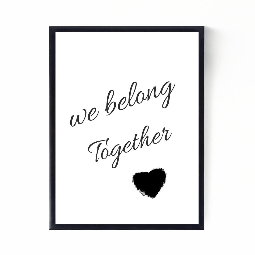 Belong Together Quotes