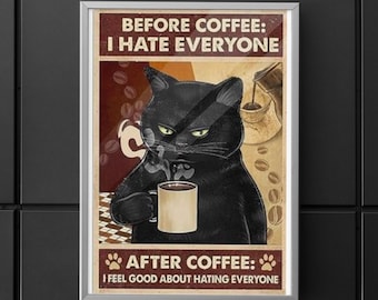 Cat Before Coffee I Hate Everyone - Etsy
