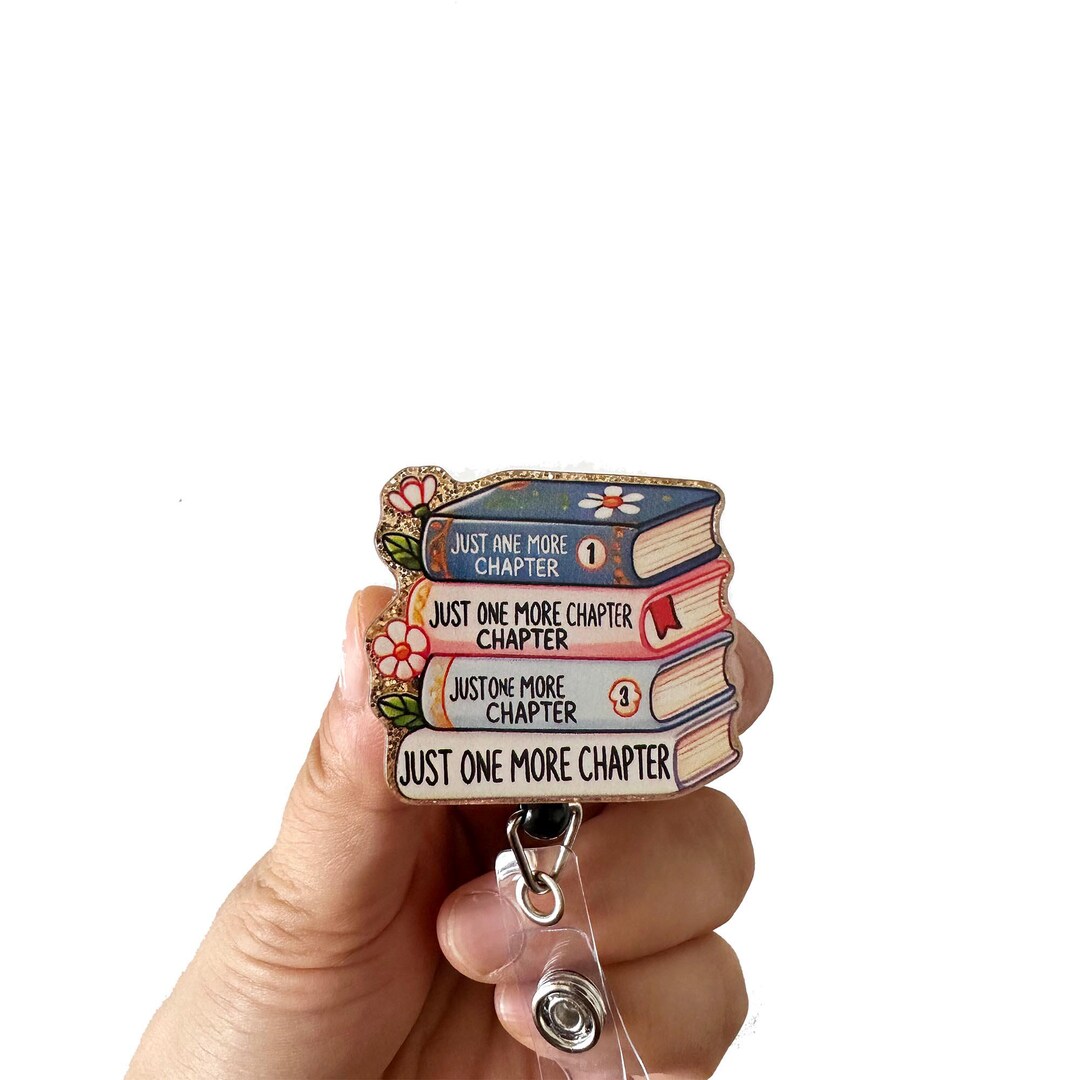 Just One More Chapter Retractable Badge Reel, Cute Badge Reel ...