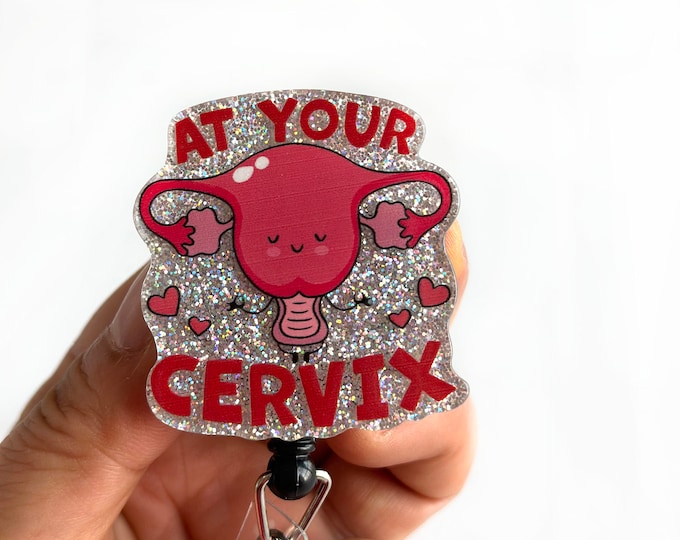 At Your Cervix Badge Reel Retractable, OB GYN Gynecology Badge Reel ...