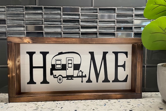 Camper Home Sign Camping Decor RV Sign Trailer | Etsy