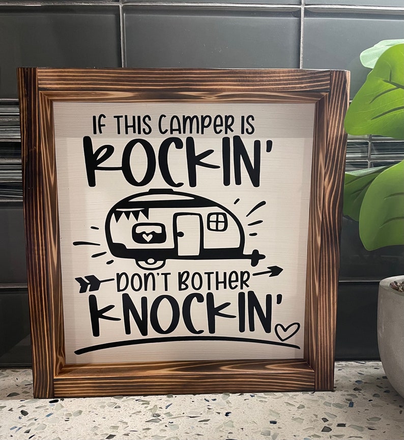 If the Camper is Rockin' Don't Bother Knockin RV - Etsy